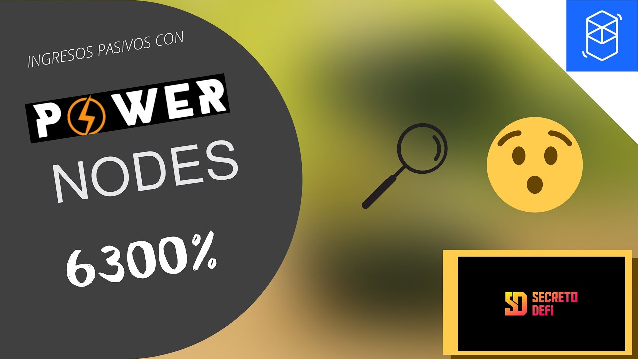 ¿Es POWER NODES mucho mejor que los nodos de RING? 💰💰 / Cómo crear tú ...