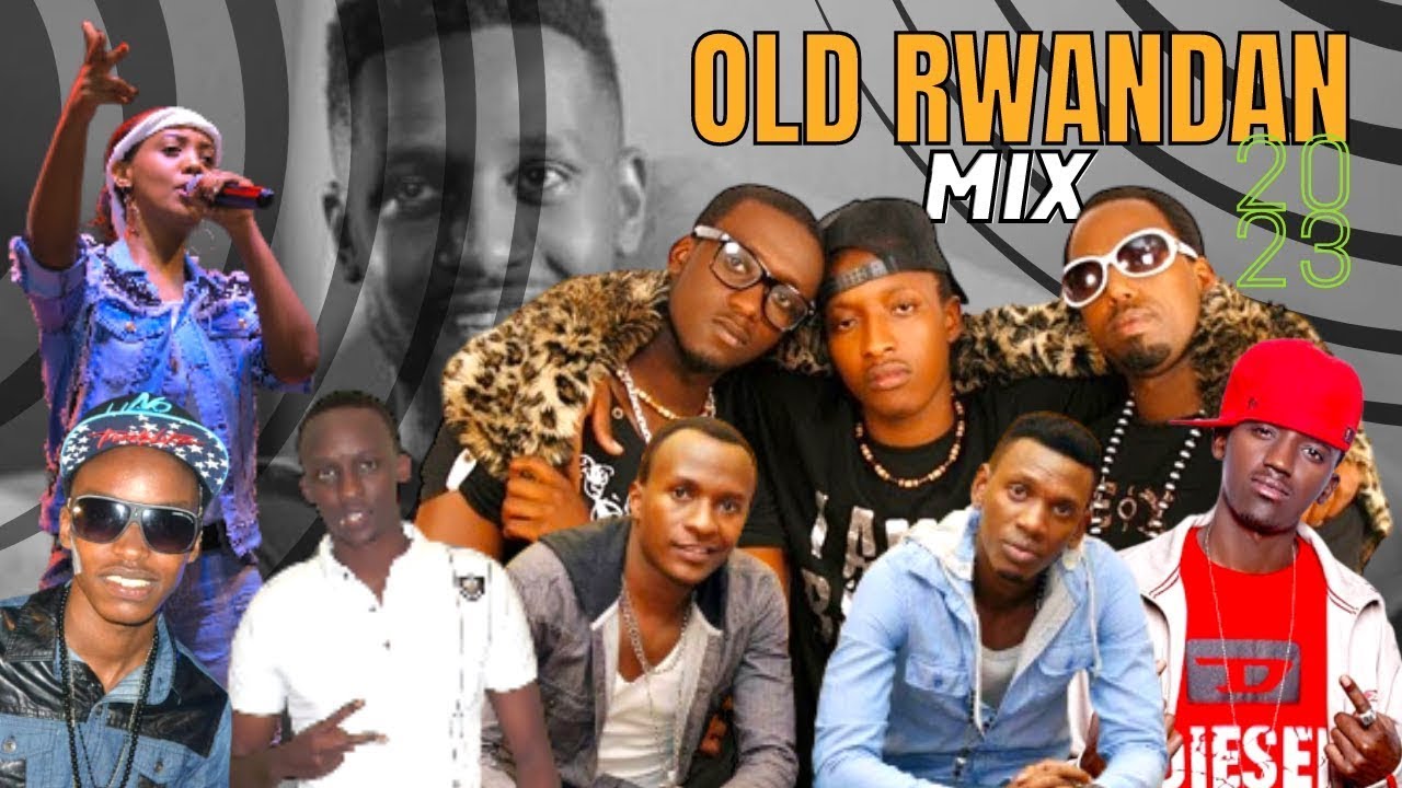 #2 OLD RWANDAN MUSIC PLAYLIST (2007-2013) - Meddy,The Ben, Tom Close ...