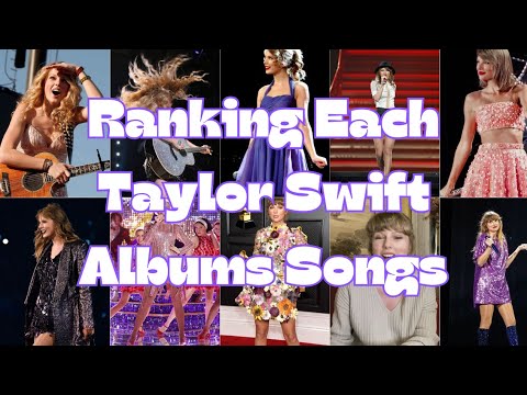 Ranking every song in every album of Taylor Swift!! - YouTube