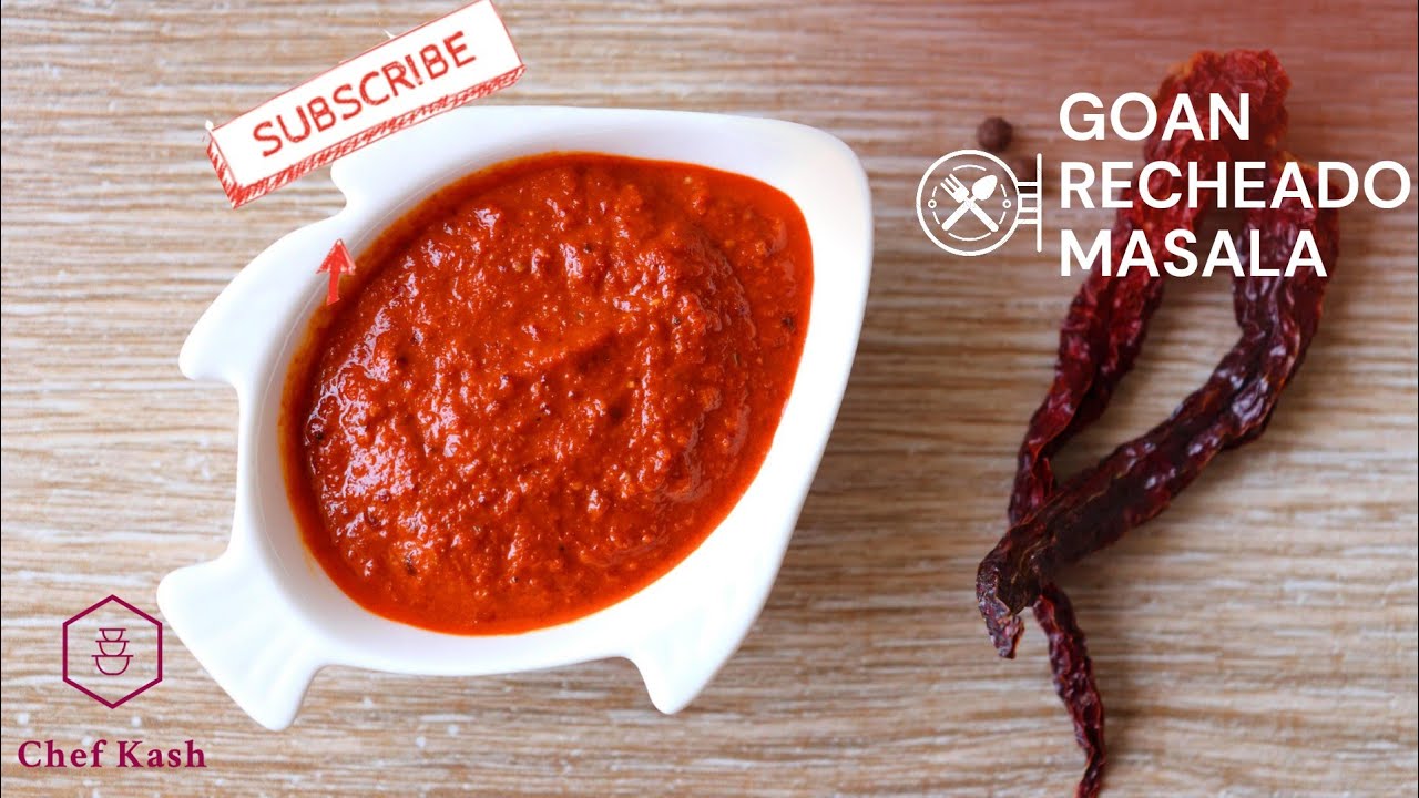 Goan Masala Paste | Chef Kash | Rechad Masala Recipe | Hot and Spicy ...