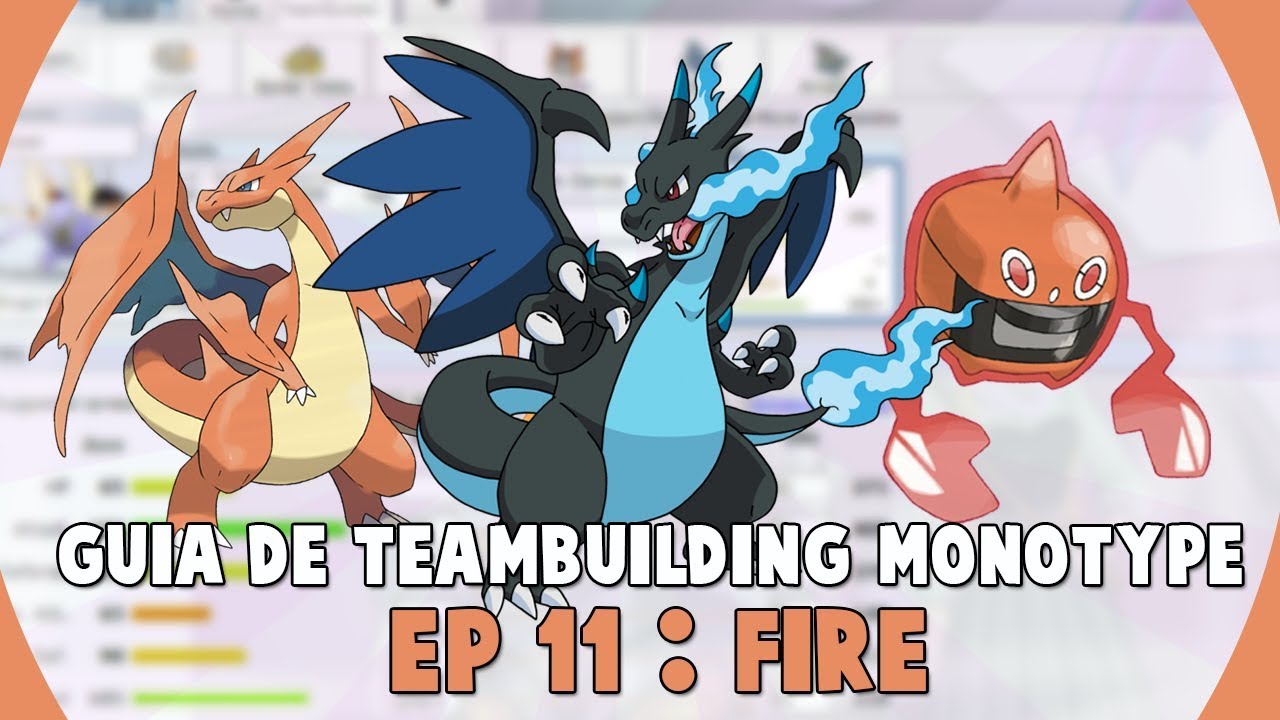 Guia de Teambuilding Monotype - Fire - YouTube