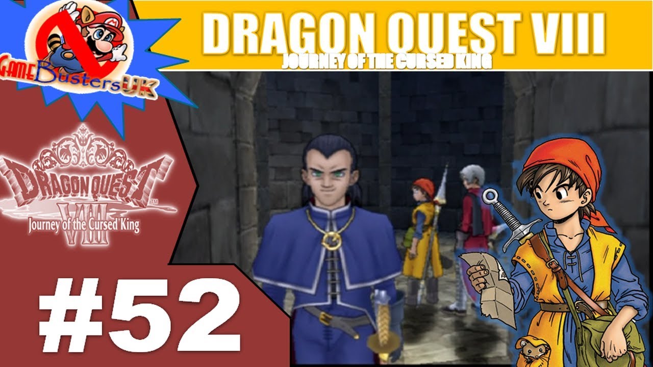 Dragon Quest VIII Journey Of The Cursed King Part 52 | Marcello Vs ...