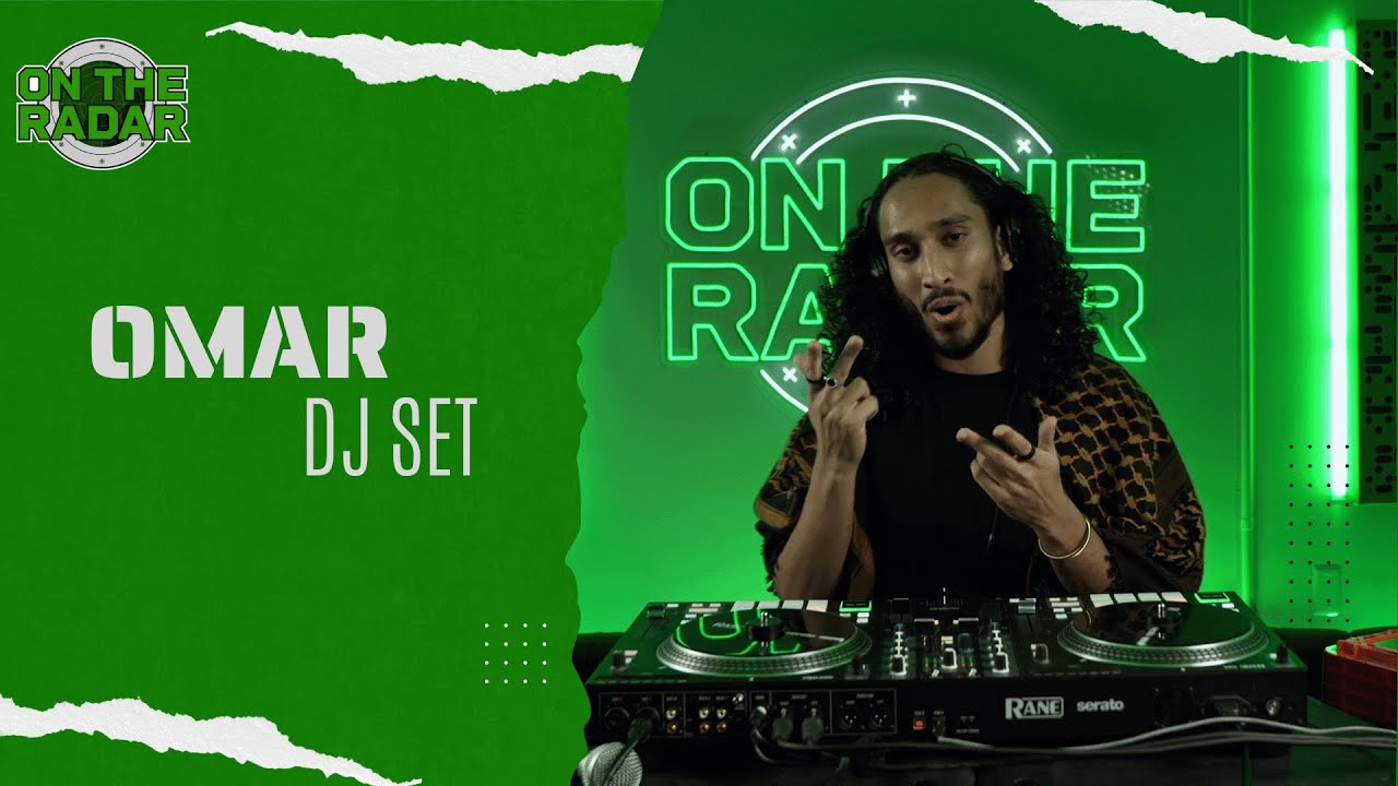 OMAR | ON THE RADAR RADIO DJ SETS - YouTube Music