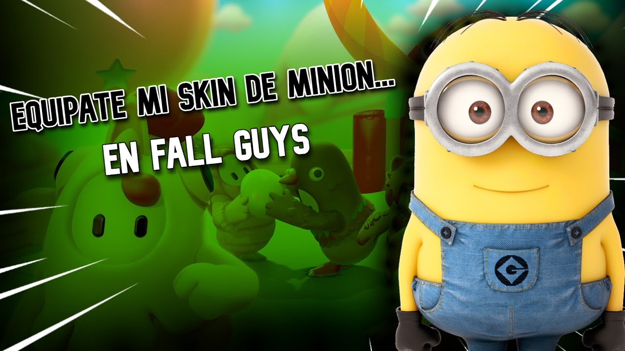 IDEA DE UNA SKIN DE UN MINION EN FALL GUYS I TUTORIAL - YouTube