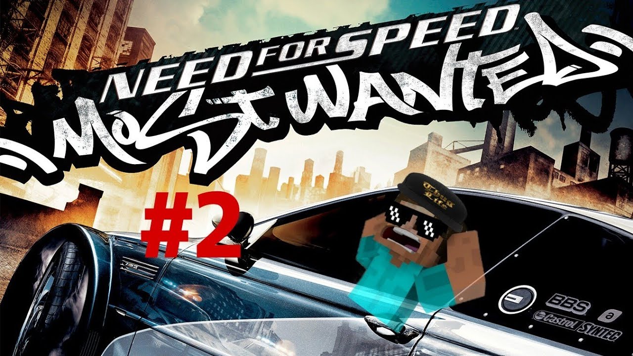 NEED FOR SPEED : MOST WANTED #2 - YouTube