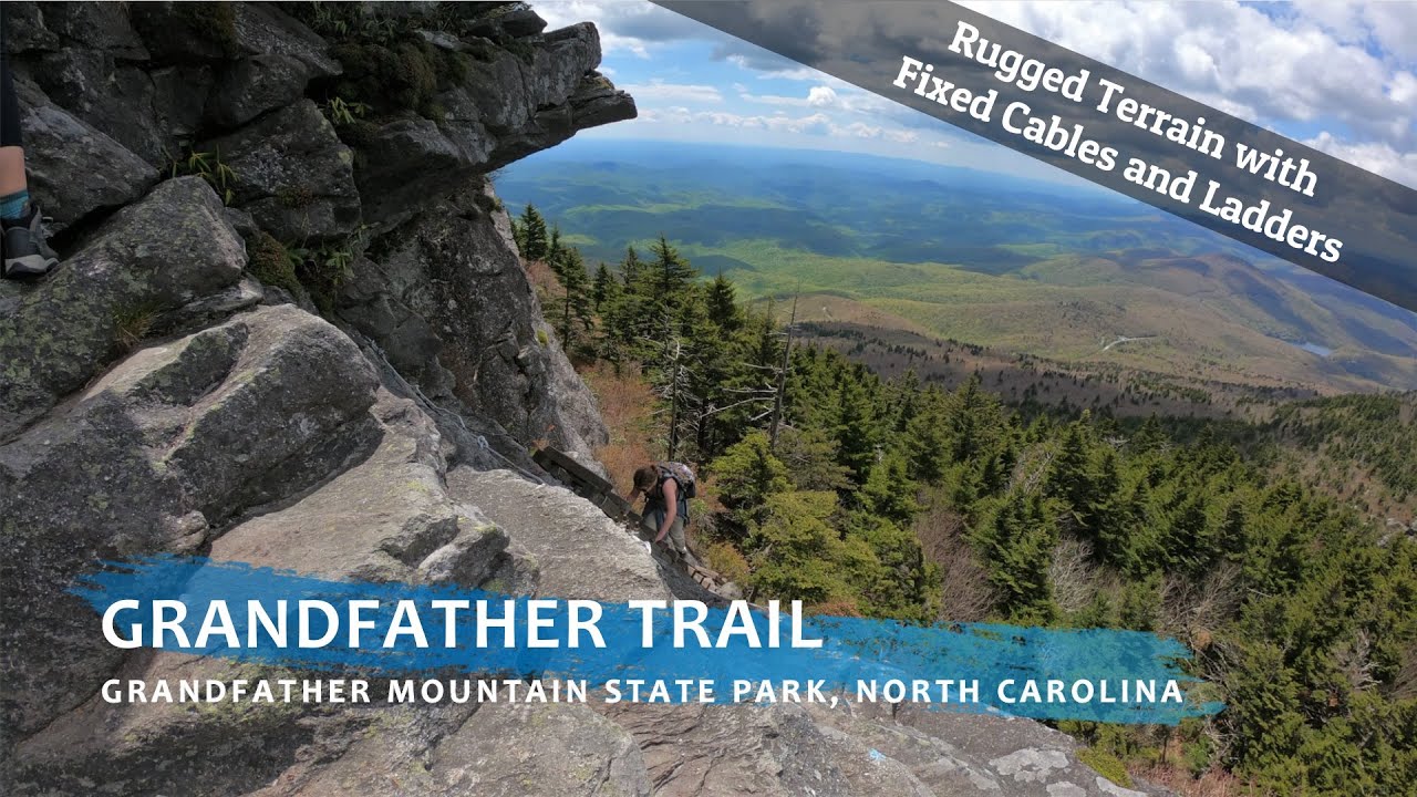 Grandfather Trail | Grandfather Mountain State Park | MacRae Peak ...