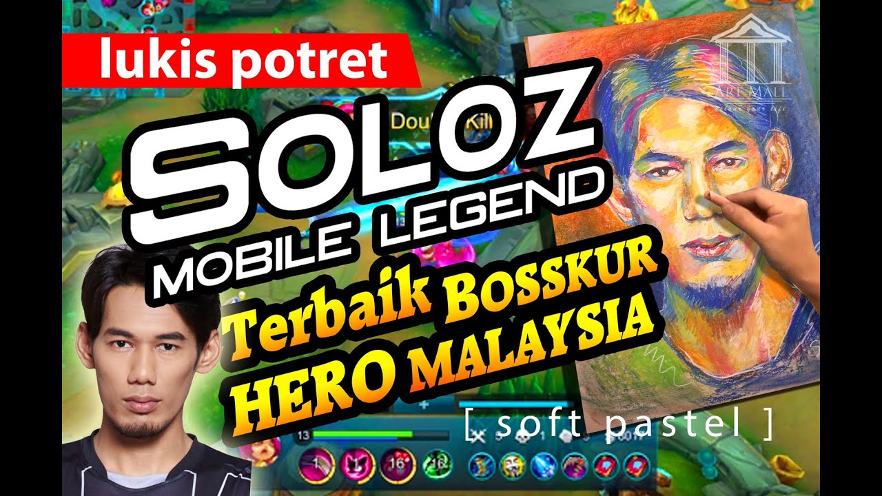 Lukis Potret Maharaja SOLOZ - Pemain Mobile Legend Terbaik Bosskur ...