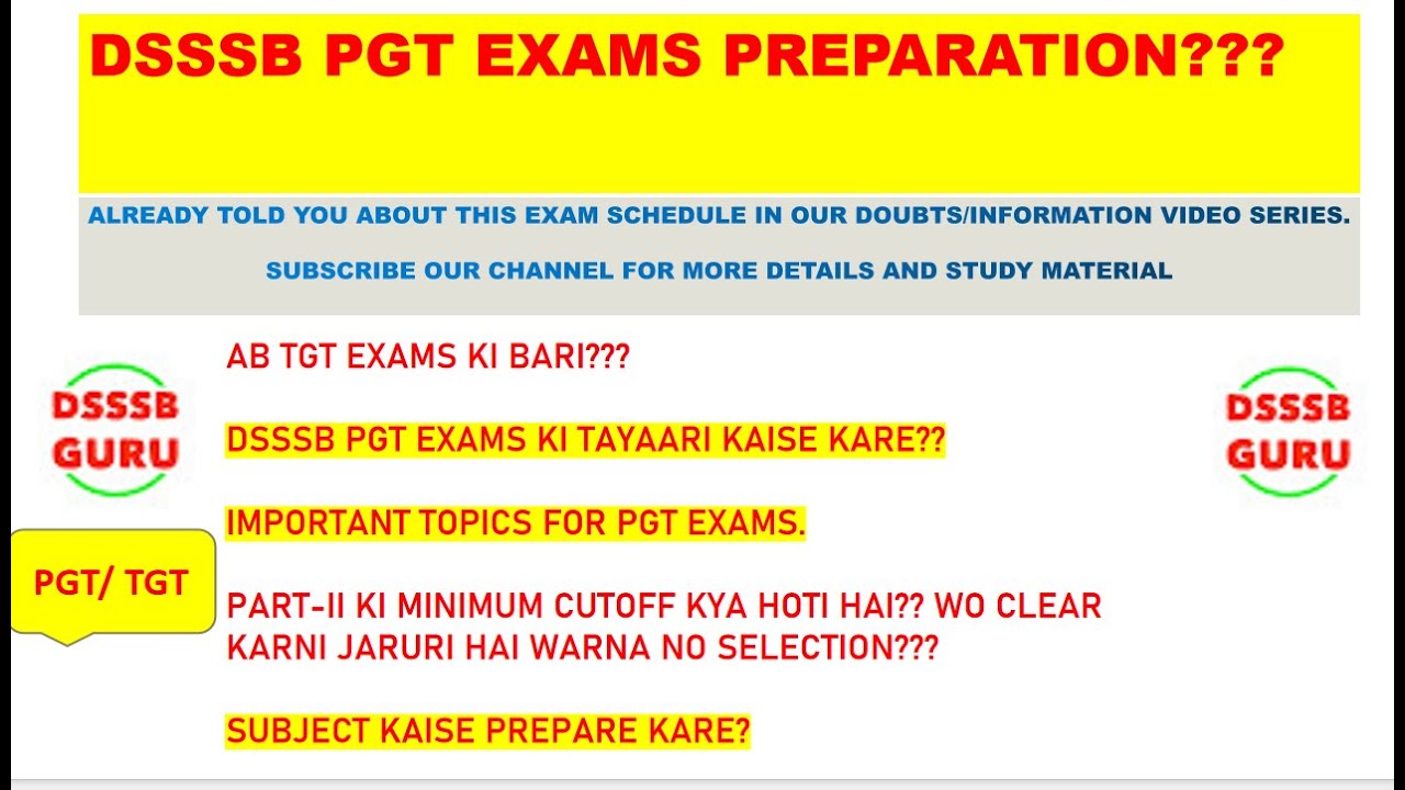 PGT PREPARATION AND EXAM SCHEDULE #dsssbtgthindi #DsssbGuru @dsssbguru ...