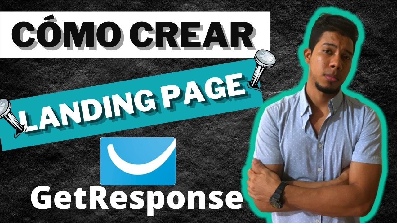 🔥 Aprende paso a paso a crear una Landing Page en Getresponse 2021 ...