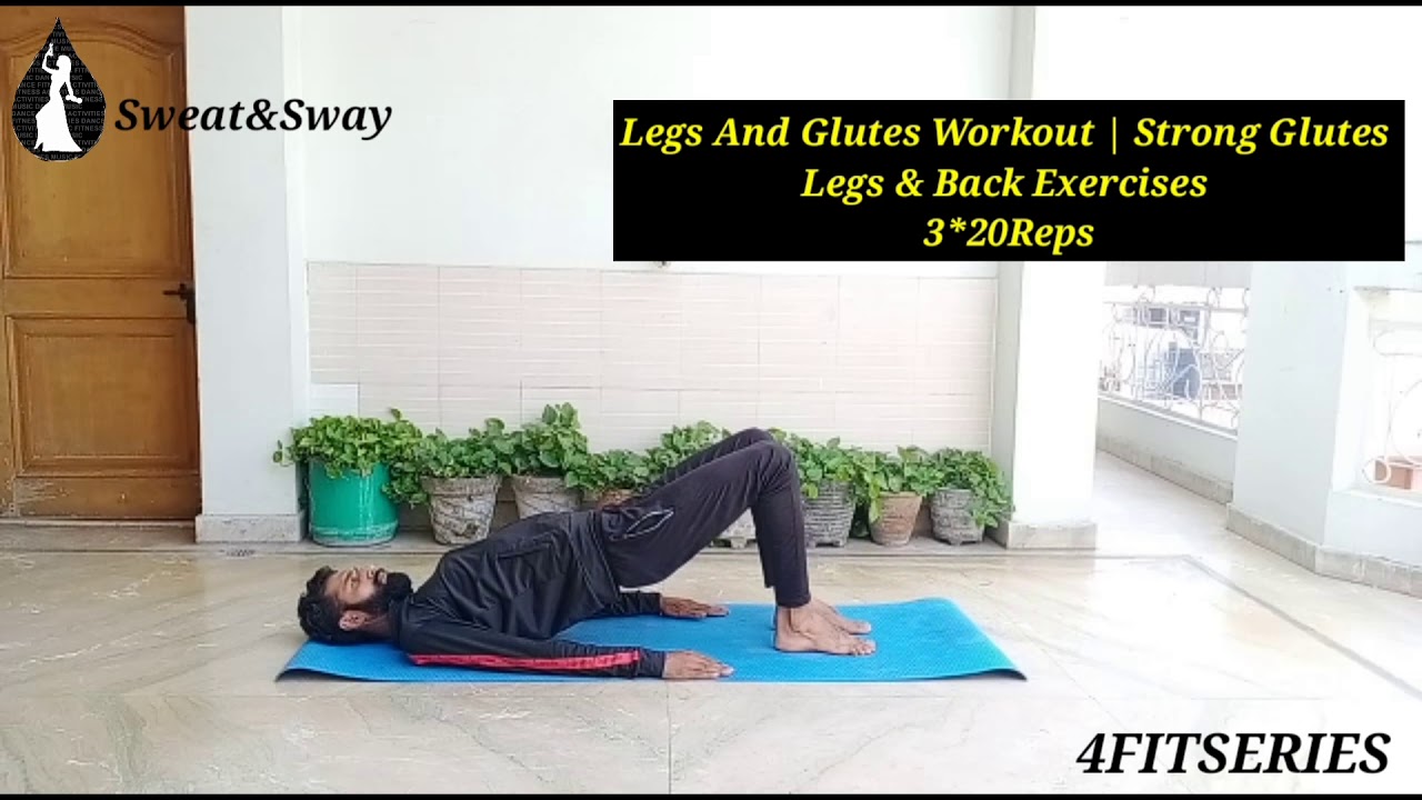 Legs & Glutes Workout Toned Legs, Glutes & Back Exercises | Sweat ...