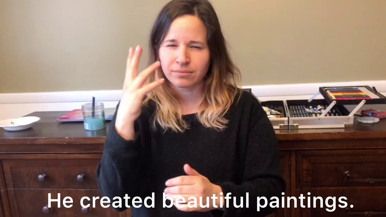 Paint a Monet in ASL - part 1 - YouTube