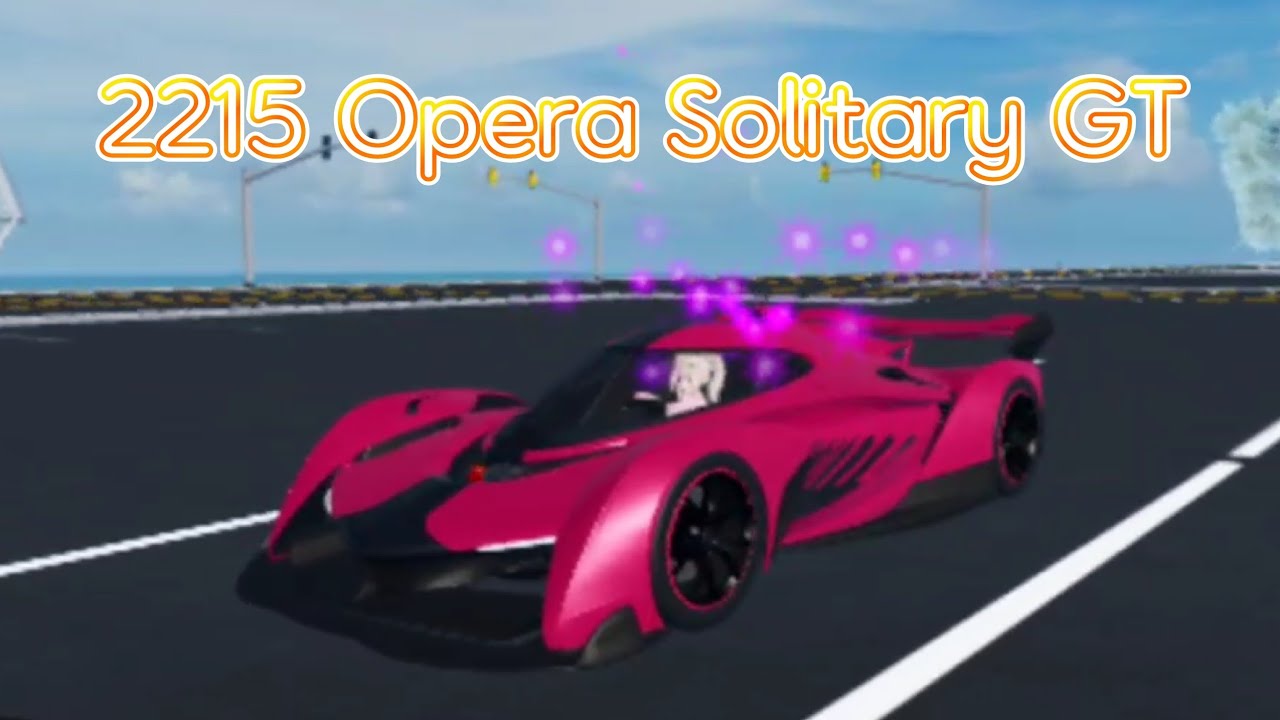ROBLOX Vehicle Legends NEW CAR 2215 Opera Solitary GT lap time - YouTube