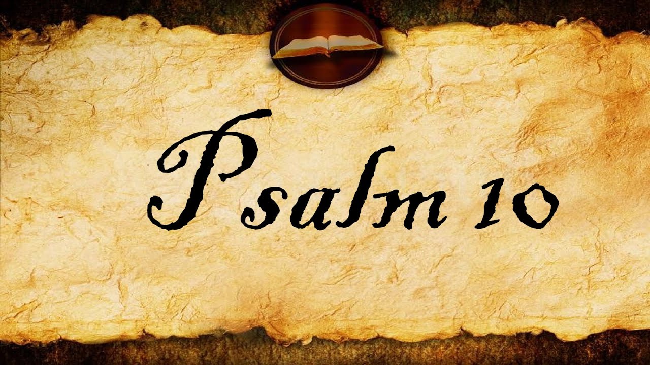 Psalm 10 | KJV Audio (With Text) - YouTube