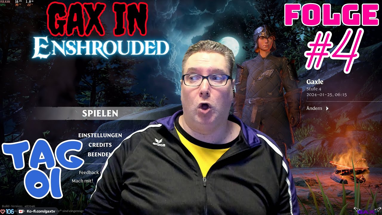 Gax in Enshrouded - Tag 01 Folge 04 - geiles Survival Game im Early ...
