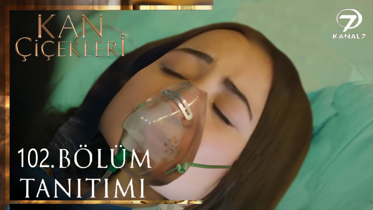 Kan Çiçekleri 102. Bölüm Fragmanı - YouTube