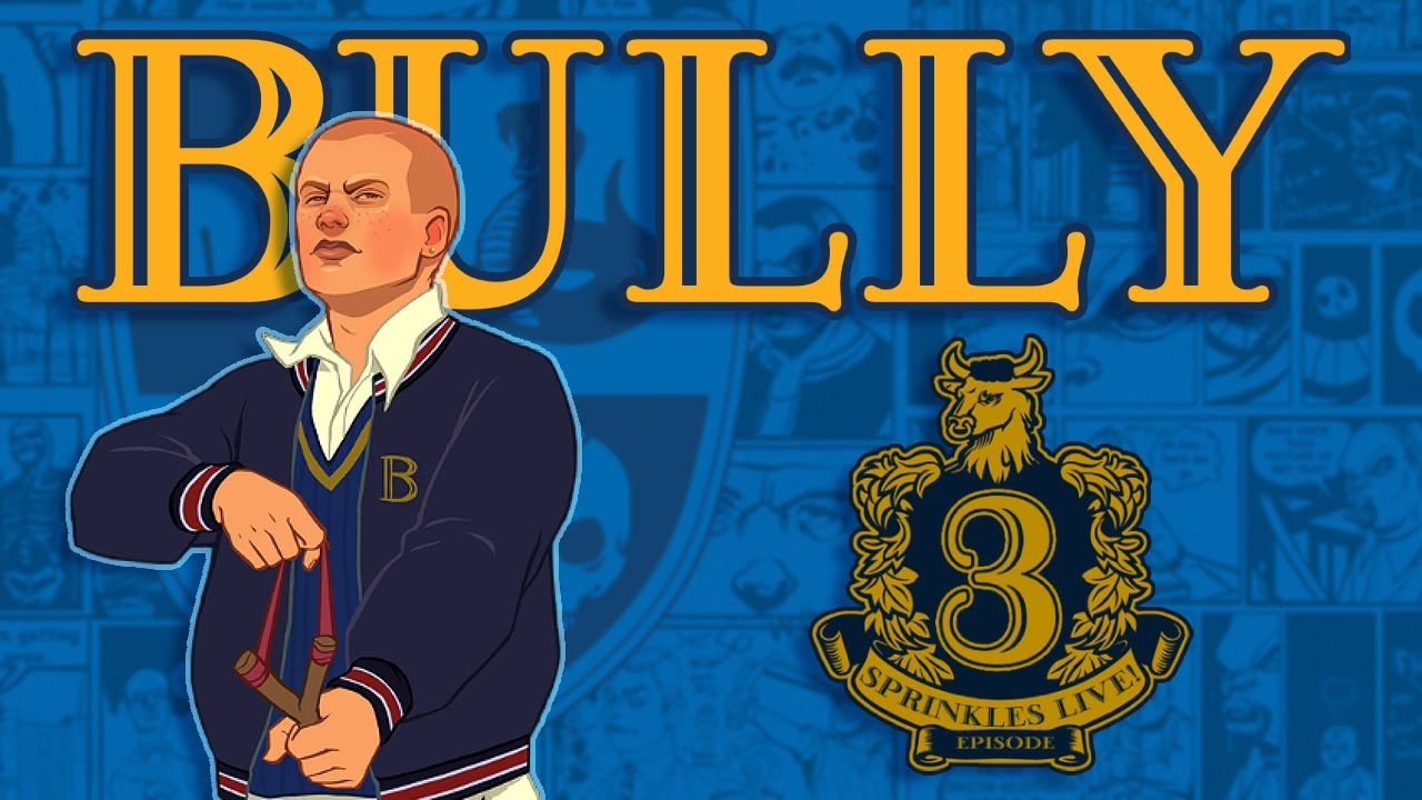 🔴 BULLY : The Rumble! | Sprinkles Live! - YouTube