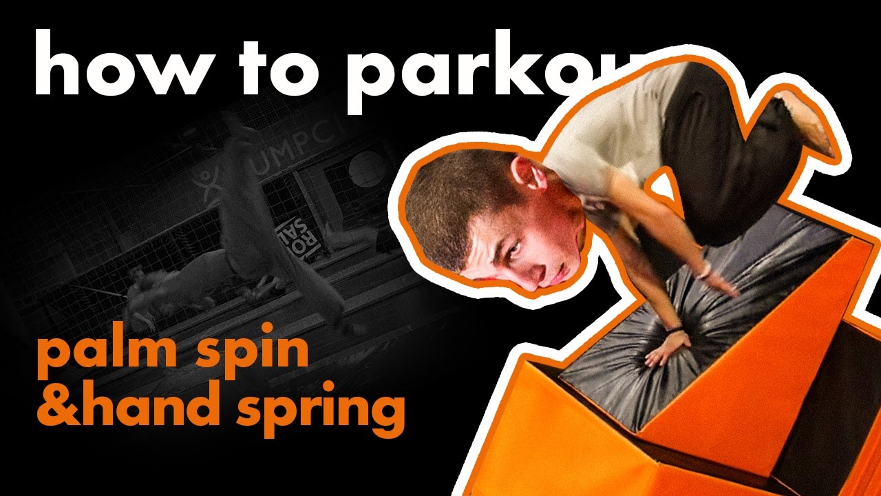 Palm Spin i Hand Spring | How to PARKOUR #5 - YouTube