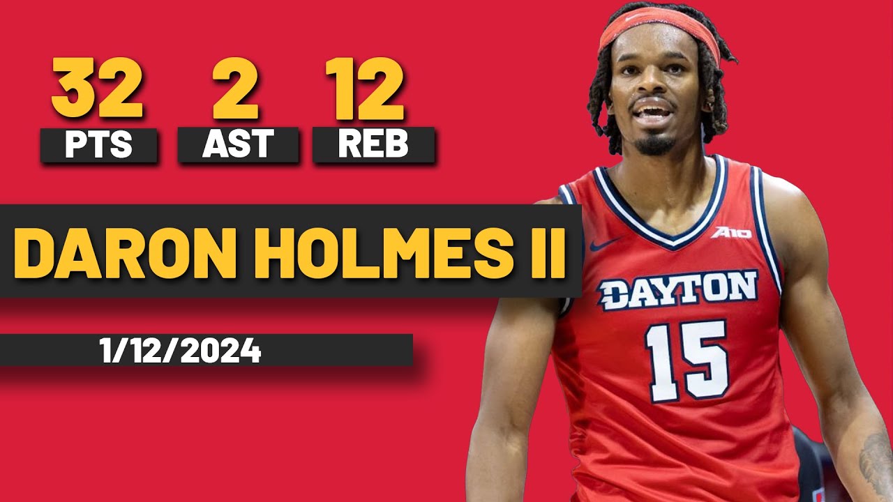 DaRon Holmes II Dayton Flyers II 32 PTS 12 REB 2 AST vs Duquesne Dukes ...