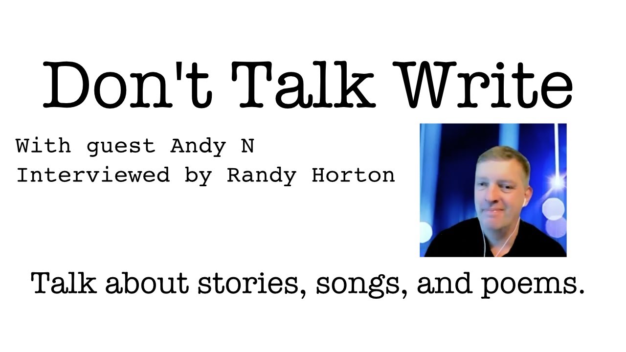 Don't Talk Write ep 5 with Andy N - YouTube