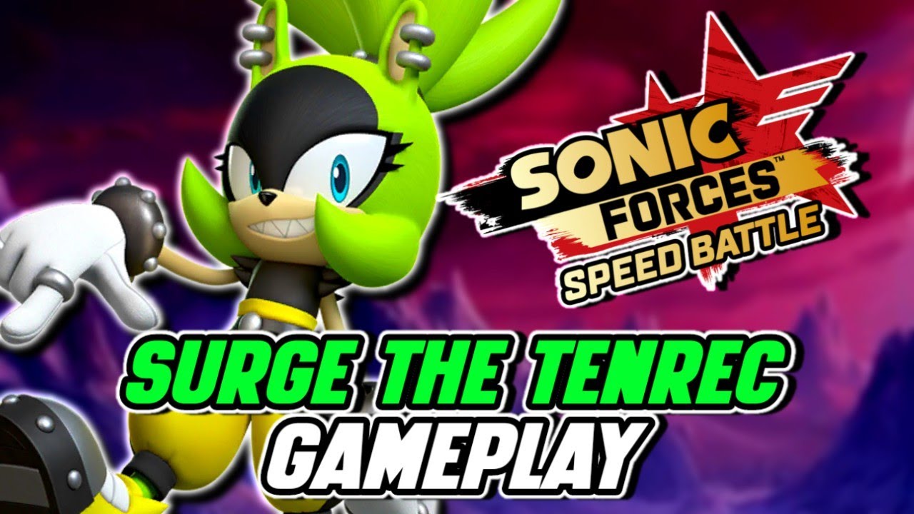 SURGE THE TENREC GAMEPLAY - Sonic Forces Speed Battle - YouTube