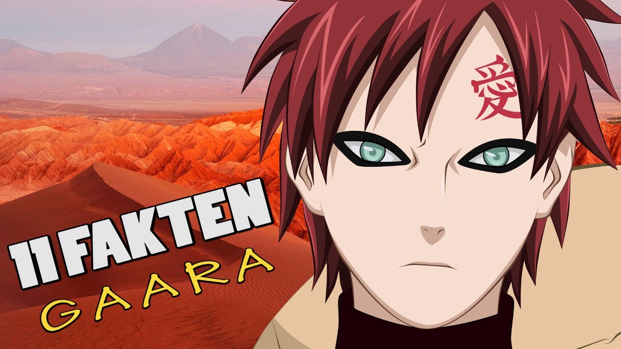 11 Fakten über Gaara - YouTube