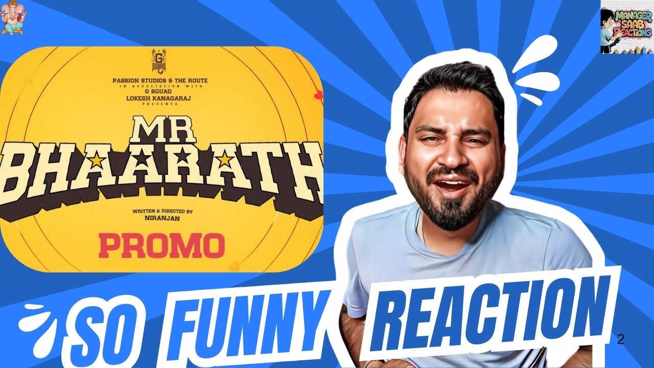 Mr. Bhaarath - Promo | Niranjan | Sudhan Sundaram | Lokesh Kanagaraj | Manager Saab Reactions ...