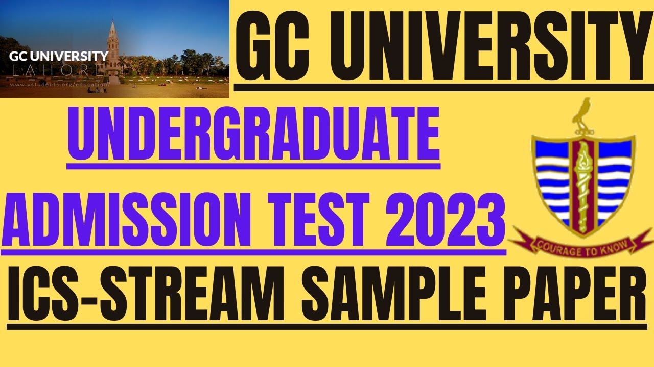 GCU LAHORE ICS-Stream Test Sample Paper 2023 SOLUTION , Syllabus AND ...