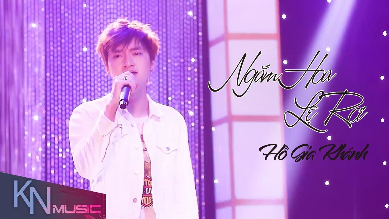 Ngắm Hoa Lệ Rơi - Hồ Gia Khánh (OFFICIAL MV) - YouTube