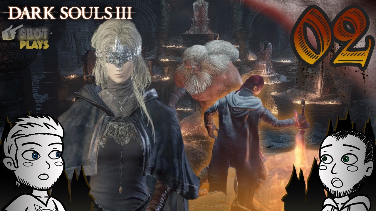1ShotPlays - Dark Souls III (Part 2) - The Firelink Shrine (Blind ...