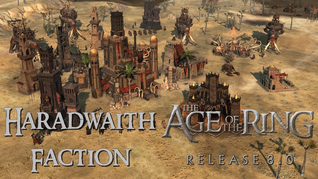 Age of the Ring 8.0 New Faction Haradwaith Showcase I BFME II #letsplay ...
