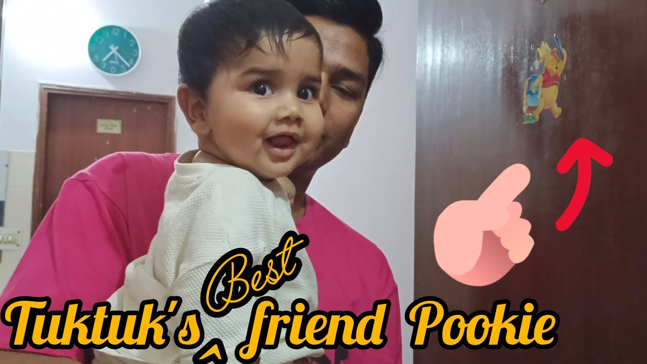 Tuktuk's best friend Pookie - YouTube