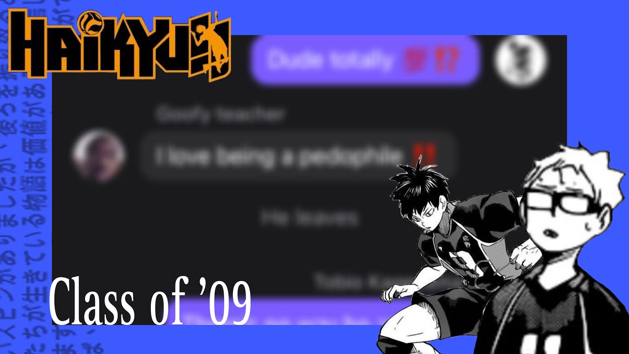 Class of ‘09 || haikyuu texting story || - YouTube
