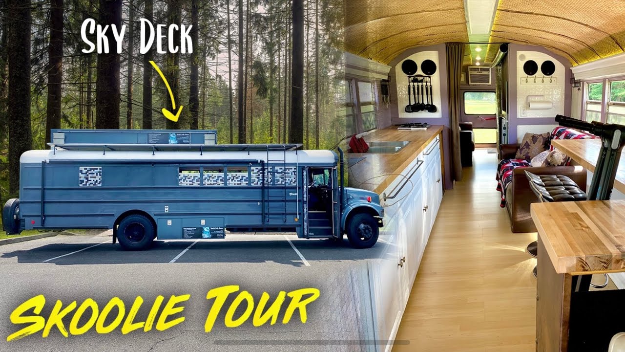 SPECTACULAR TOUR of a School Bus Conversion Camper Skoolie With Skydeck ...