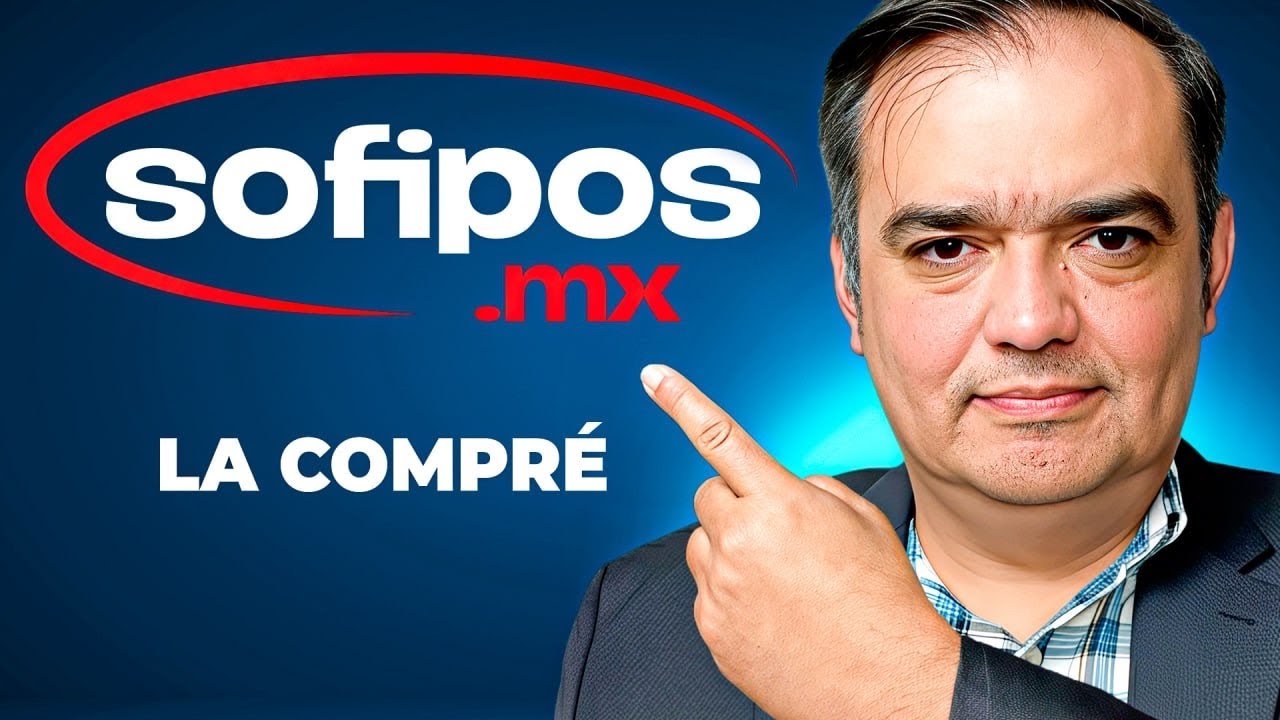 ¡Compré Sofipos.mx y esto pasará ahora! - YouTube