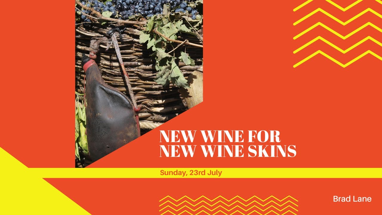 Grace in the New Wine and New Wineskins - YouTube