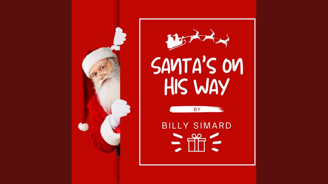 Santa's on His Way - YouTube