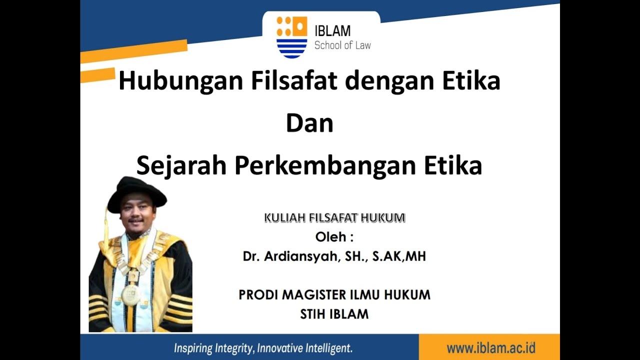 Hubungan Filsafat dengan Etika Dan Sejarah Perkembangan Etika - YouTube