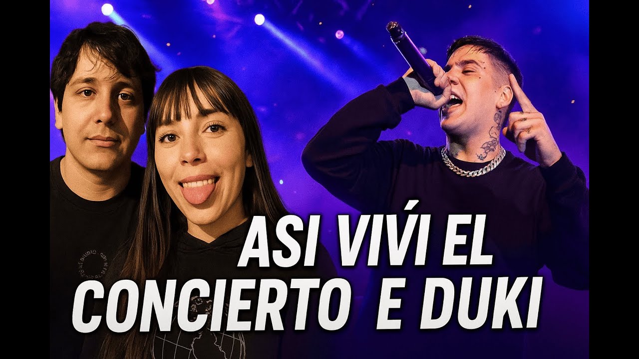 Así viví el show de Duki en vivo 🔥 - YouTube