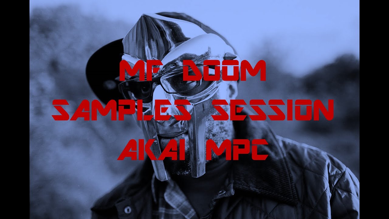 MF Doom Samples Session - Akai MPC - YouTube