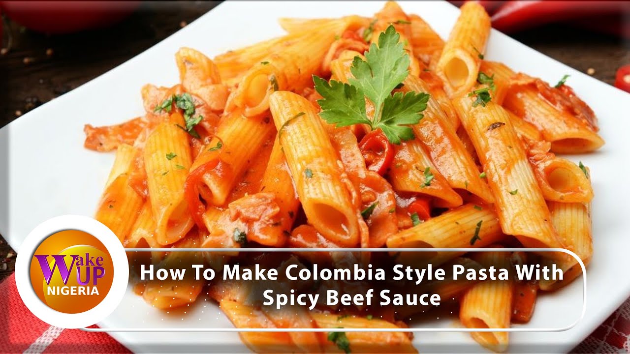 How To Make Colombia Style Pasta With Spicy Beef Sauce | See Recipe ...