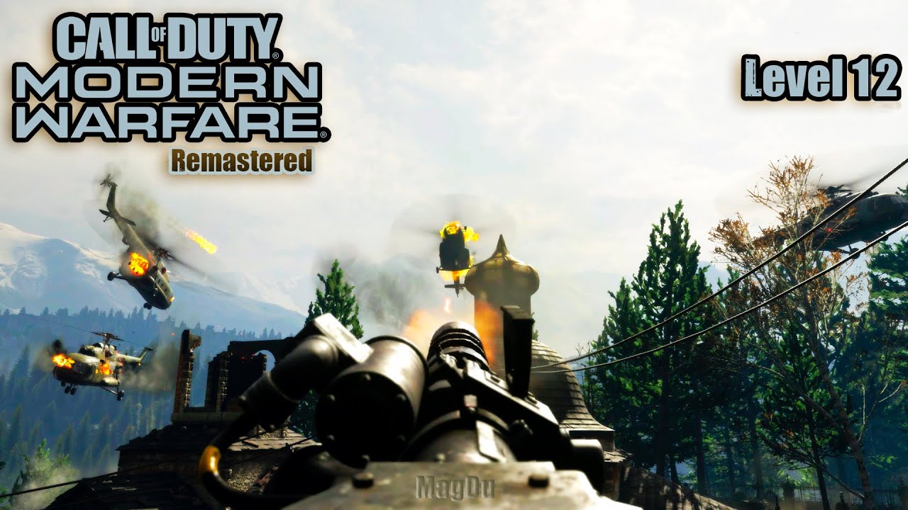 Call of Duty Modern Warfare Remastered - 12 уровень - YouTube