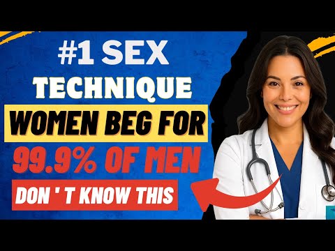 UROLOGIST: #1 Sex Technique Women Beg For (5 Tips To Do It RIGHT) | This Is How She Wants It