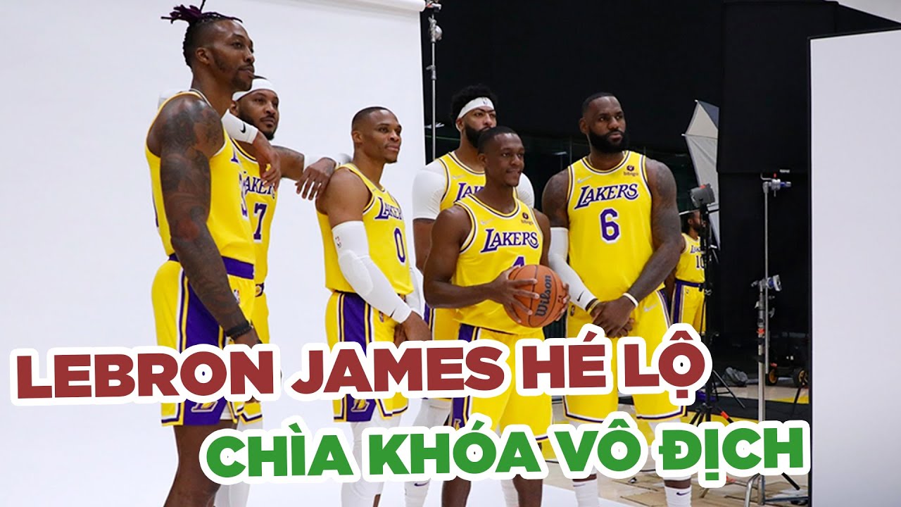 LeBron James hé lộ chìa khóa quan trọng nhất để giúp Lakers vô địch mùa ...