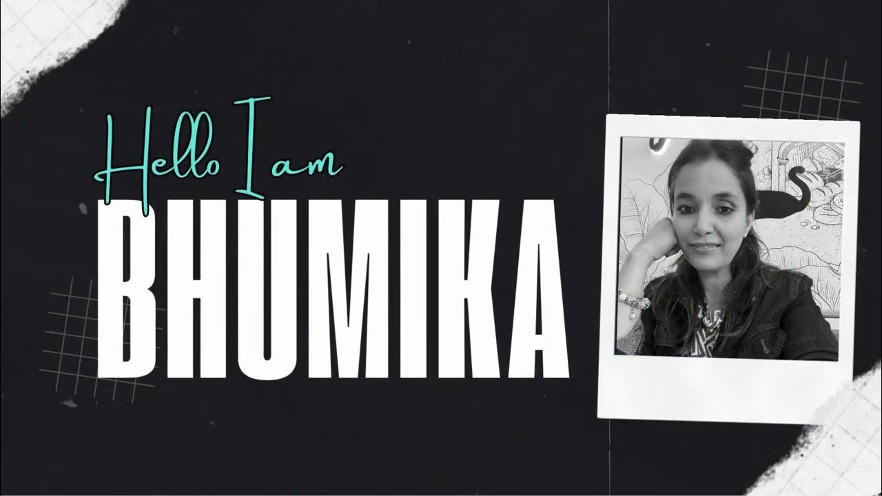 Bhumika Portfolio - YouTube