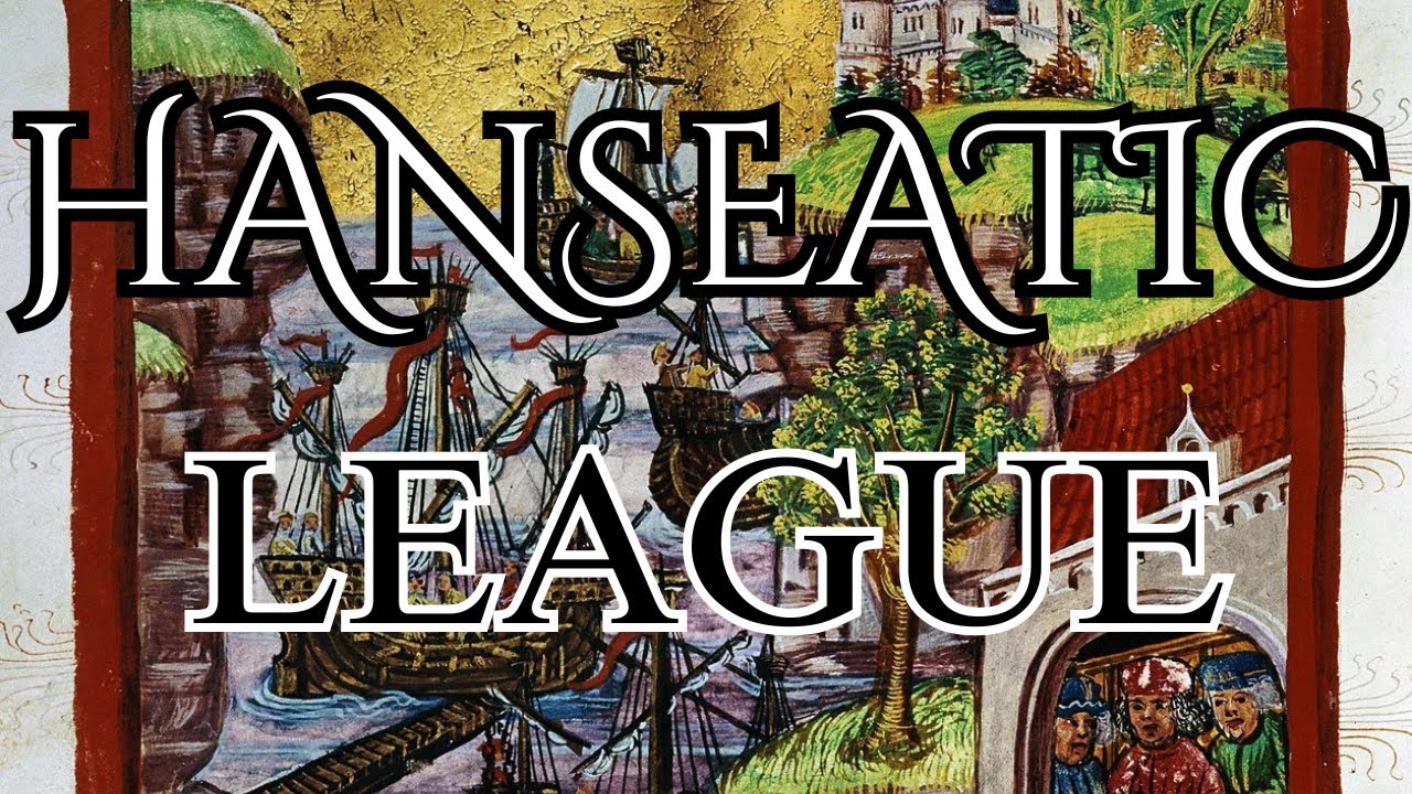 The Rise and Fall of the Hanseatic League - YouTube