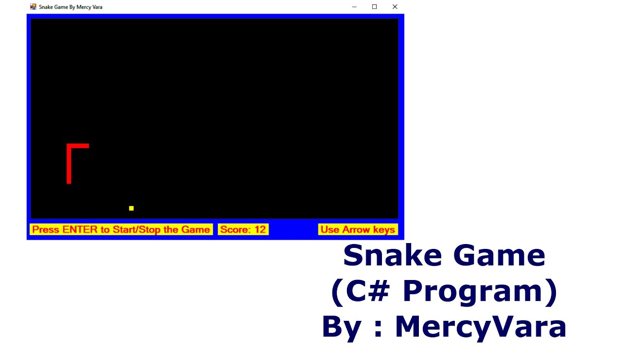 Snake Game (C# Program) By Mercy Vara - YouTube