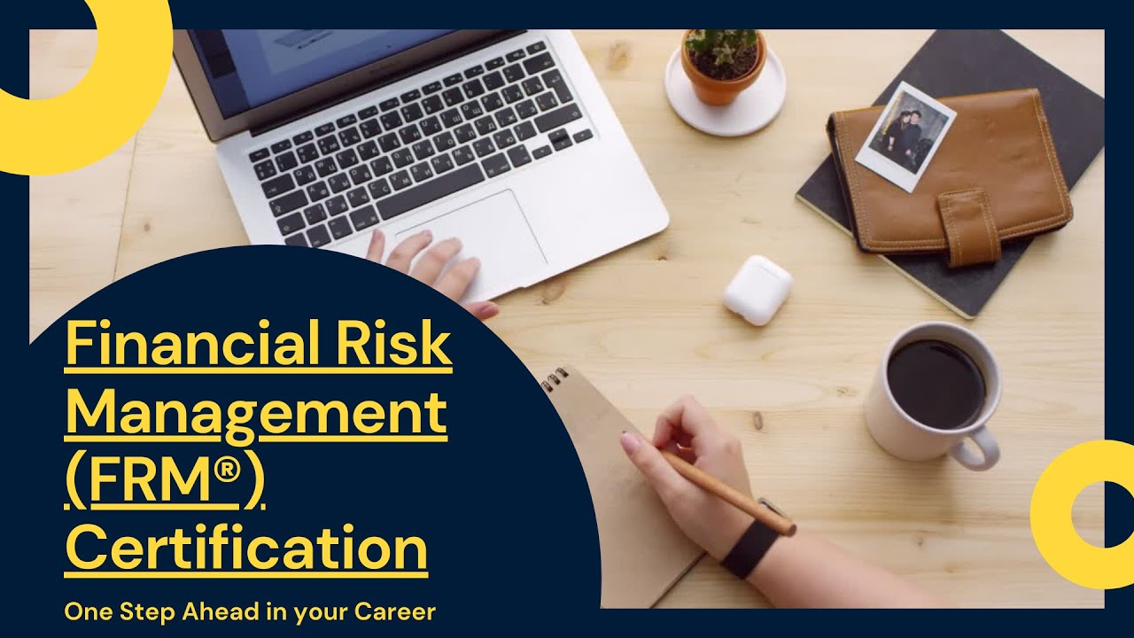 Upgrade your Career with Financial Risk Management (FRM) Certification ...