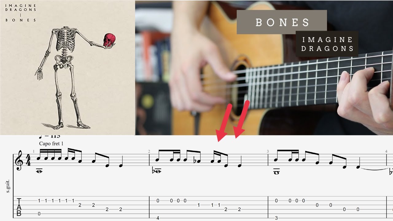 [ TAB ] Bones ( @ImagineDragons ) | Fingerstyle Guitar by GuitarGheddu ...