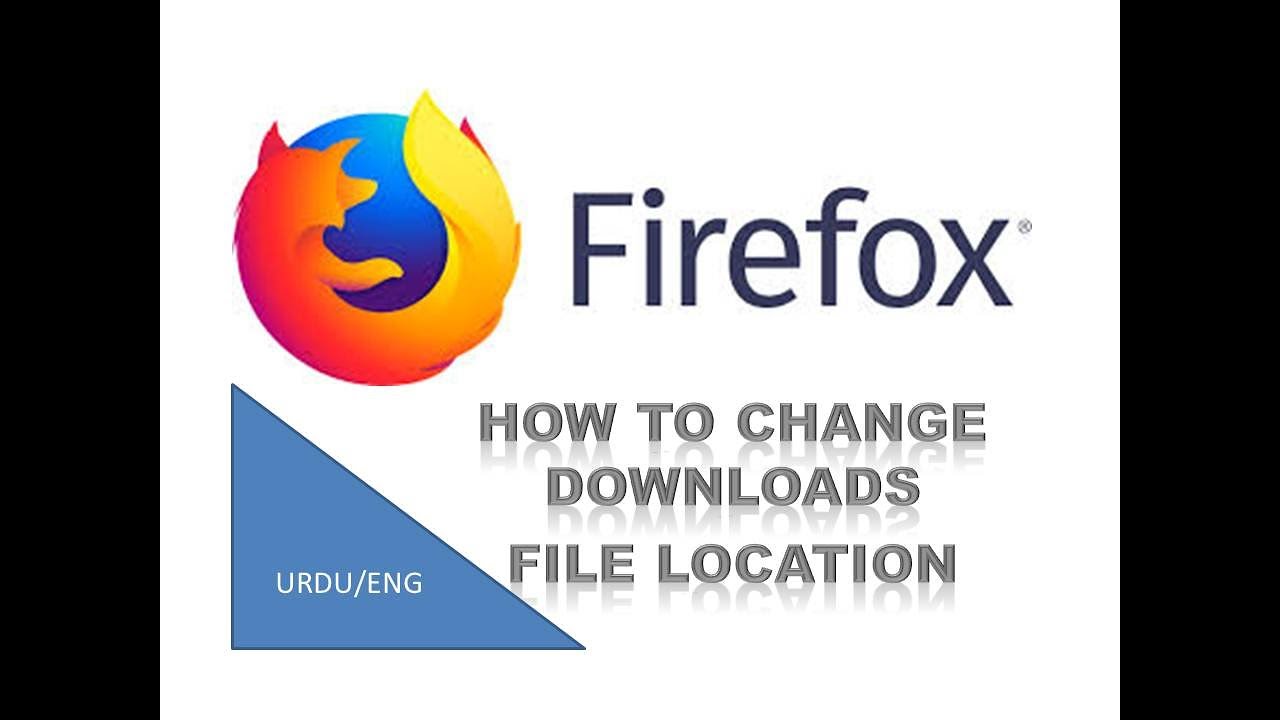 Mozilla downloads setting folder||downloading location| - YouTube