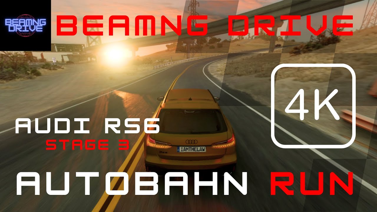 BeamNG Drive - AUDI RS6 - Autobahn Run - 4K - YouTube